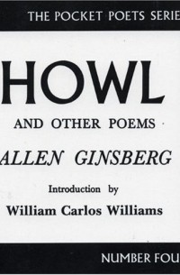 Howl and Other Poems — Аллен Гинзберг