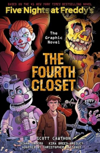 The Fourth Closet: Five Nights at Freddy’s — Скотт Коутон, Кира Брид ...